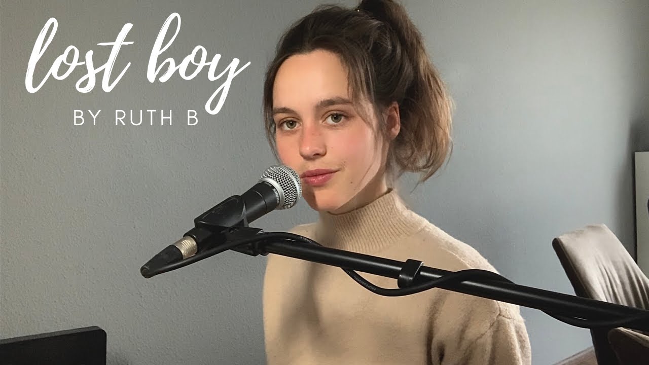 lost boy - ruth b. cover - YouTube