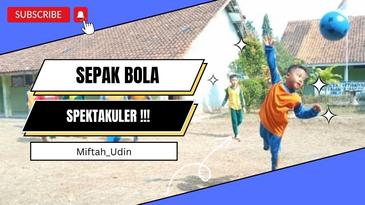 Main Sepak Bola Spektakuler - YouTube