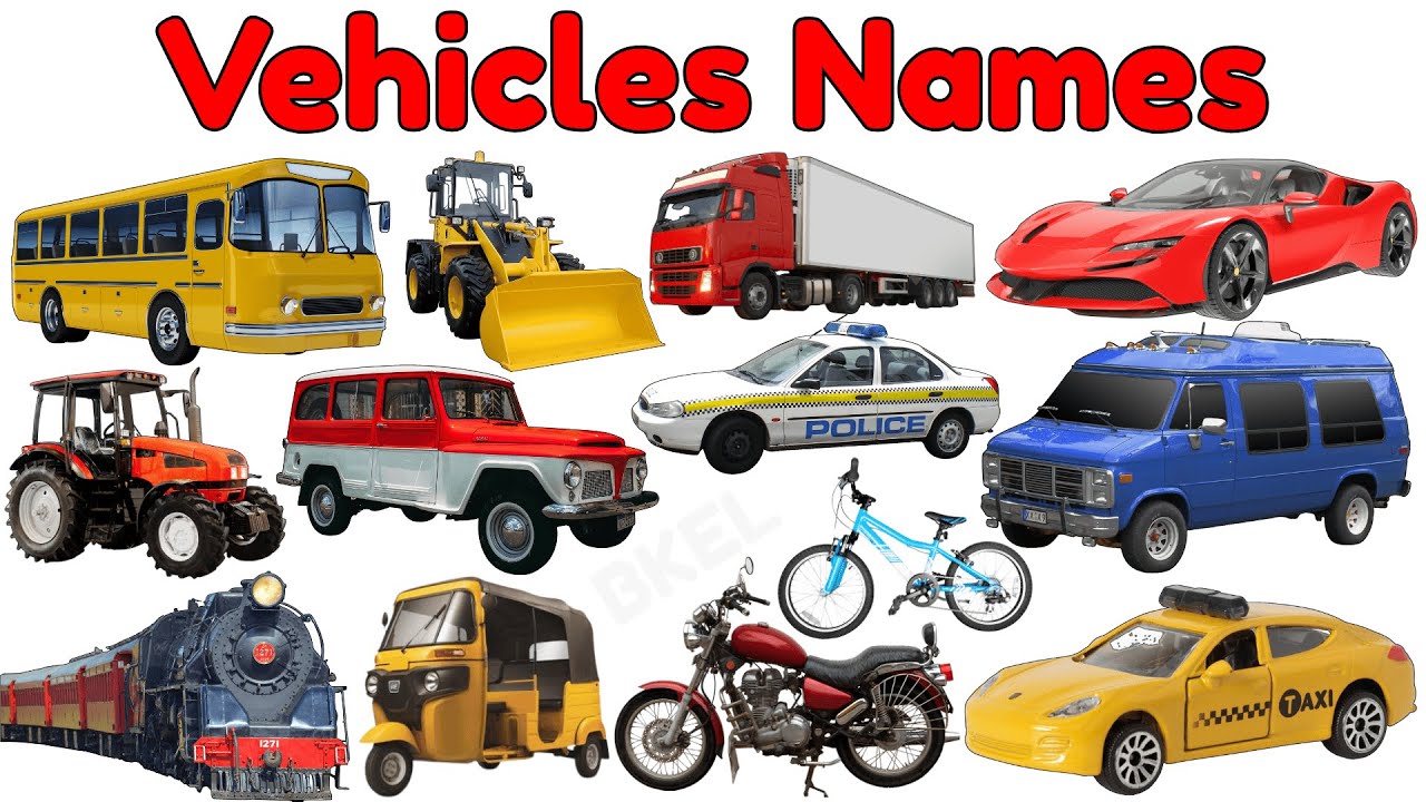 Vehicle Names | Learn Vehicle Names in English with sounds | Land ...