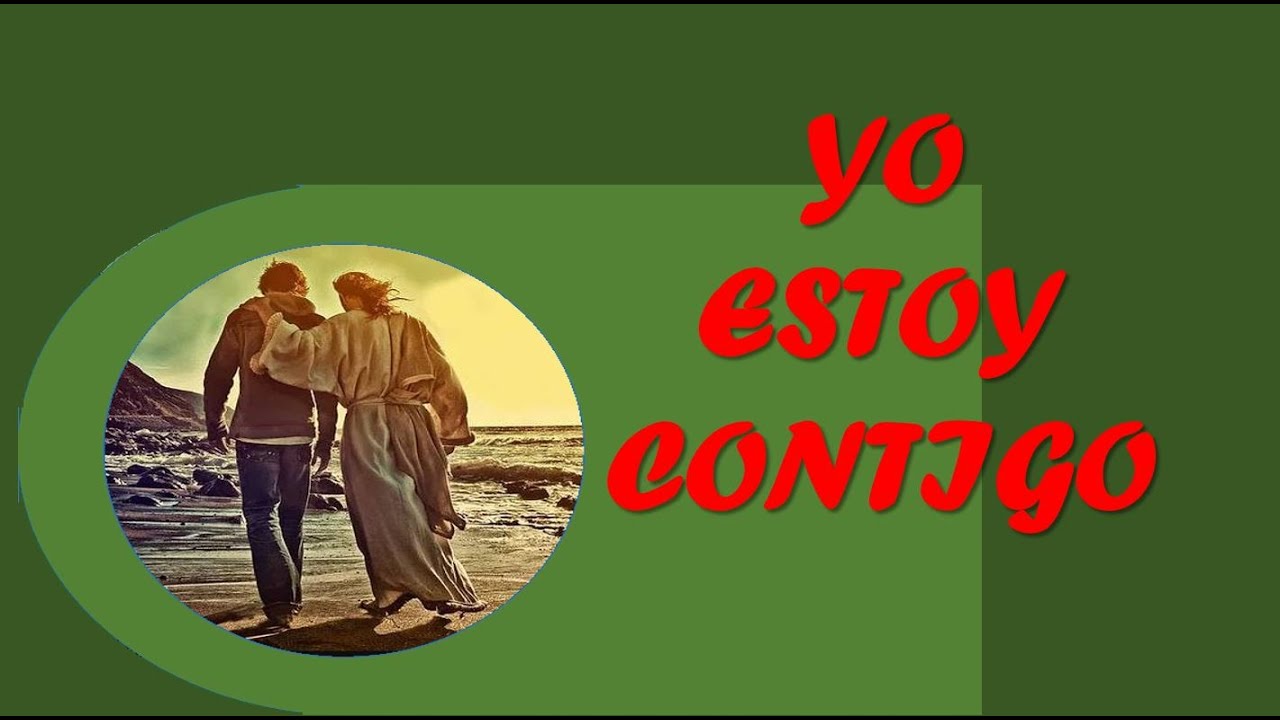 Yo Estoy Contigo - YouTube