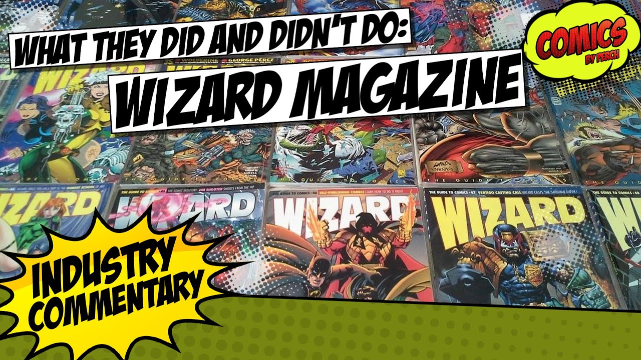 The history of Wizard Magazine, and what it did and didn't do for ...