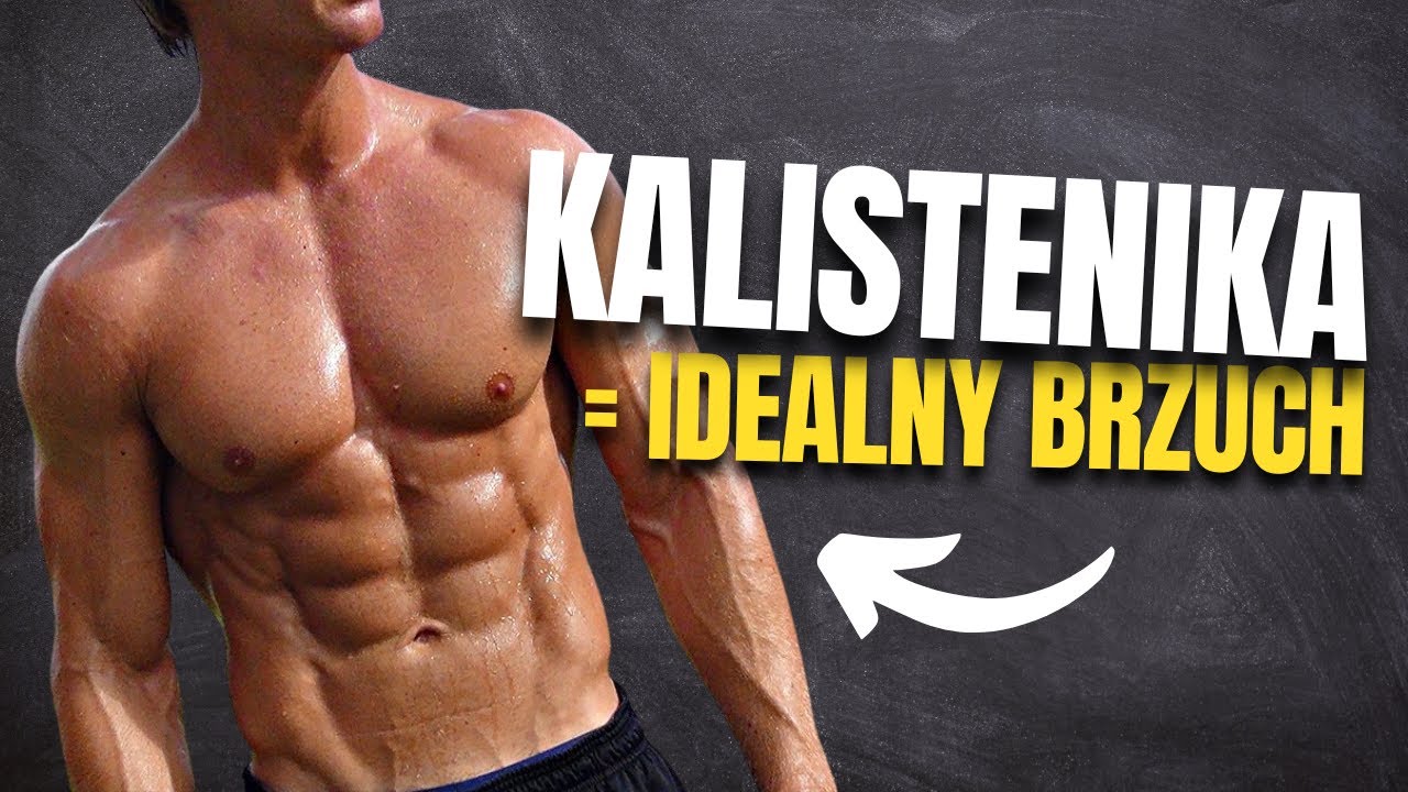 KALISTENIKA - 7 ćwiczeń na IDEALNY BRZUCH - YouTube