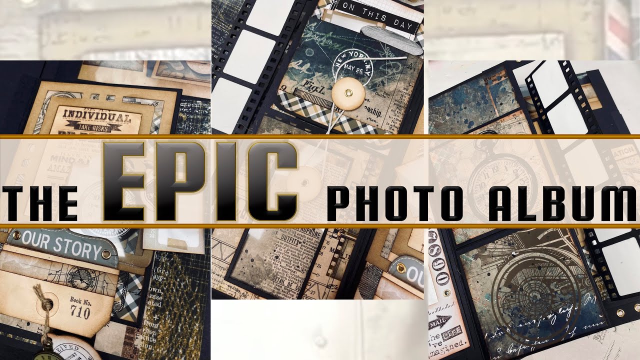 Must See!!! The Epic Photo Album - YouTube