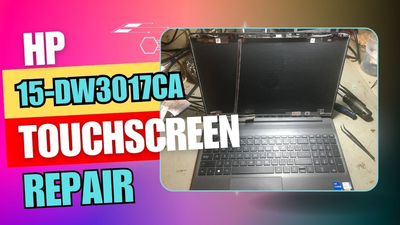 Hp 15-dw3017ca | Touch Screen Replacement - YouTube