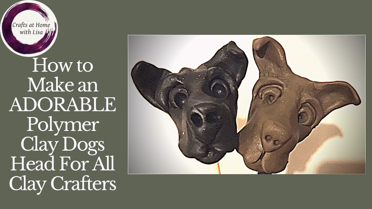 STEP BY STEP Polymer Clay Dog s Head For All Clay Crafters YouTube STEP BY STEP Polymer Clay Dog s Head For All Clay Crafters YouTube