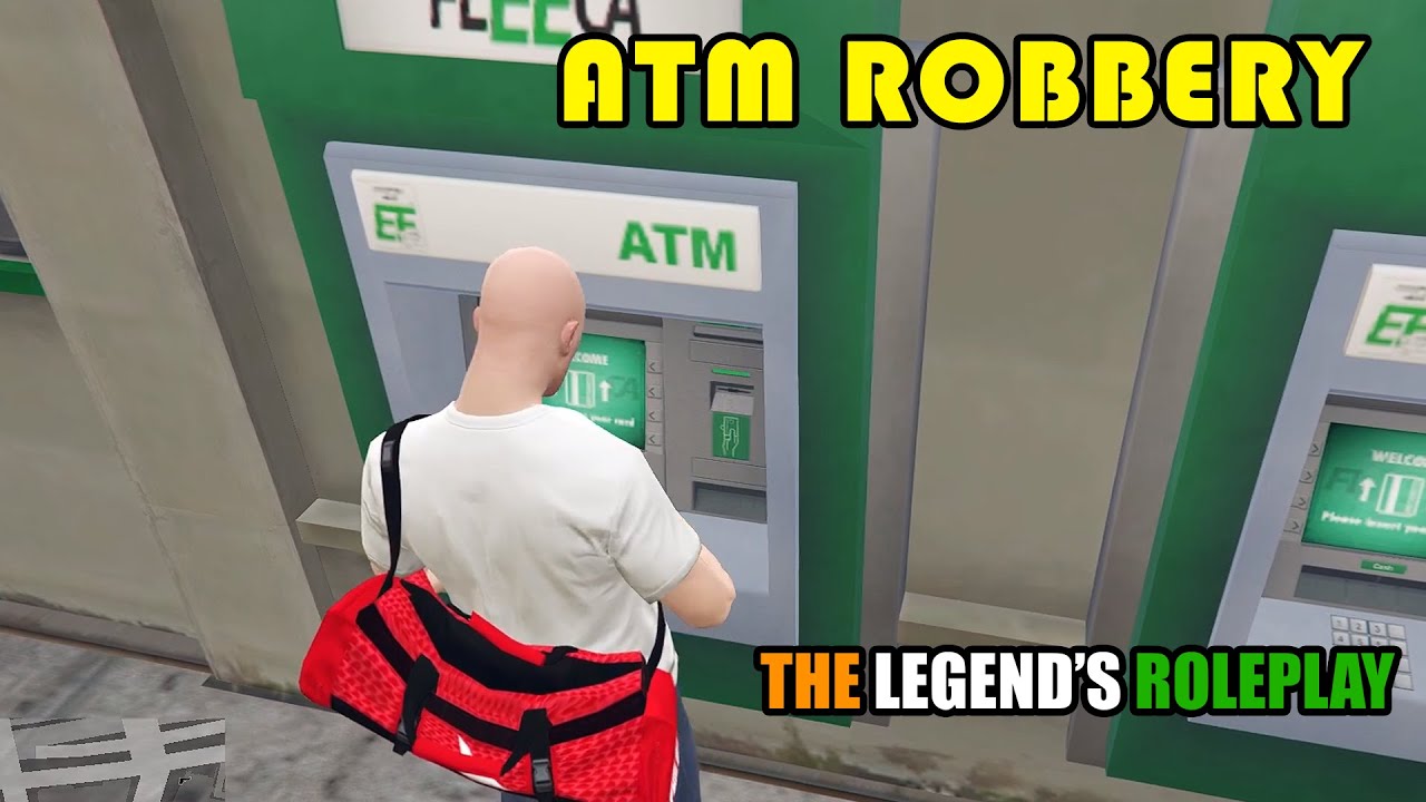 TLRP ATM ROBBERY | #TLRP THE LEGEND'S ROLEPLAY - YouTube