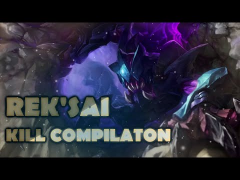 League of Legends - Rek'Sai Kill Compilation Montage - YouTube