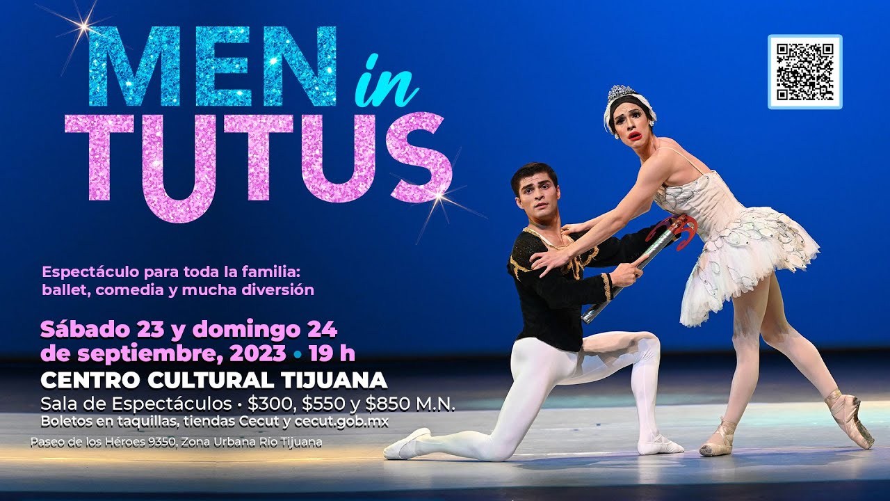 Men in Tutus I Sábado 23 y domingo 24 de septiembre, 2023 - YouTube