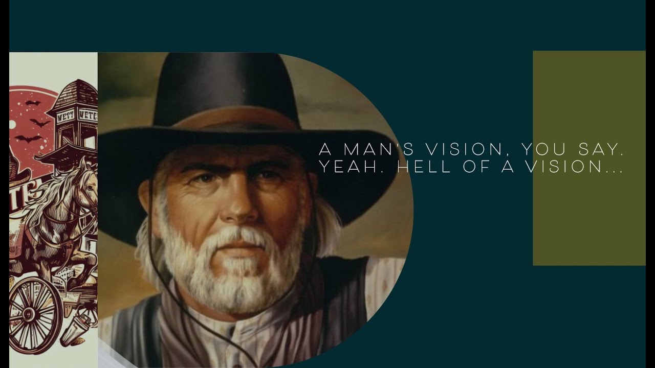 A man's vision, you say. Yeah. Hell of a vision... - YouTube