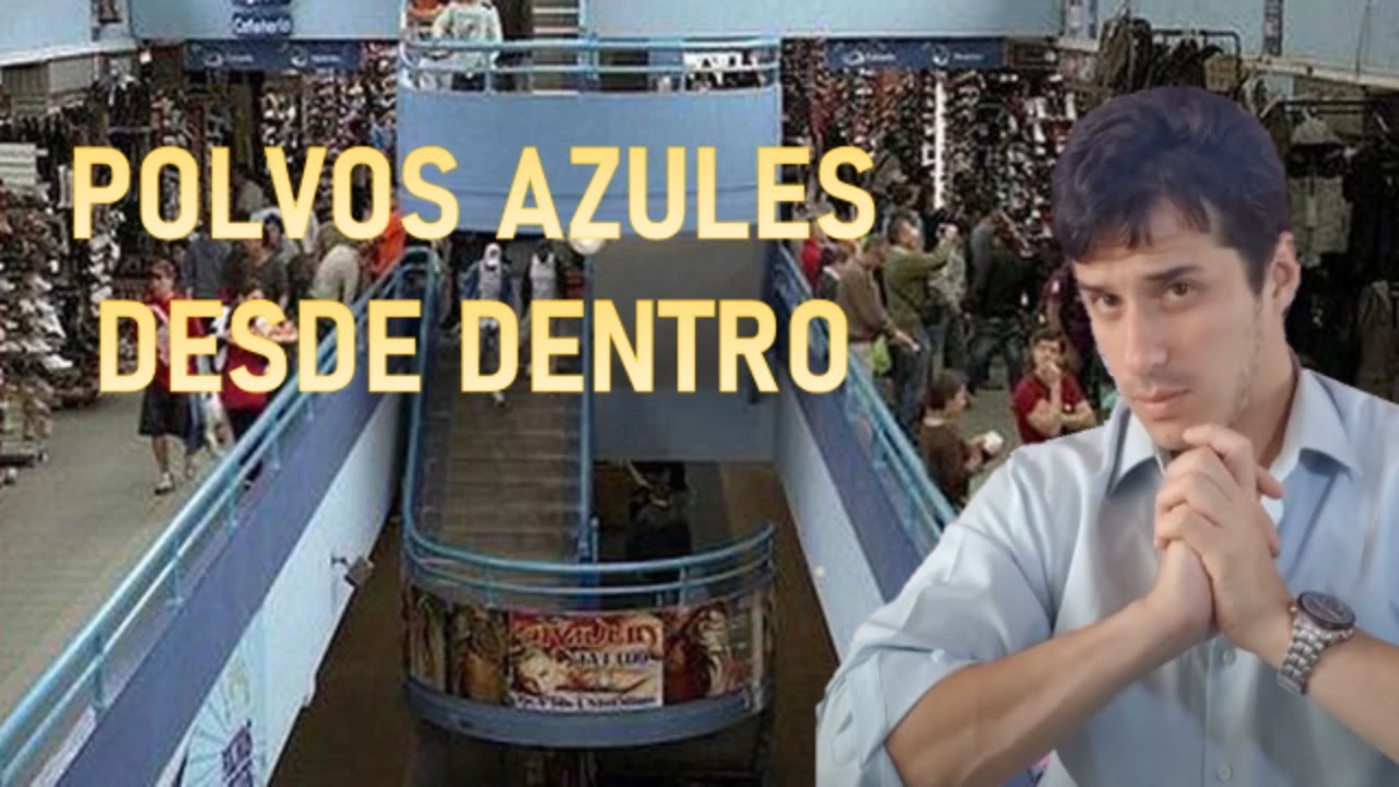 POLVOS AZULES - recorriendo el centro comercial - YouTube
