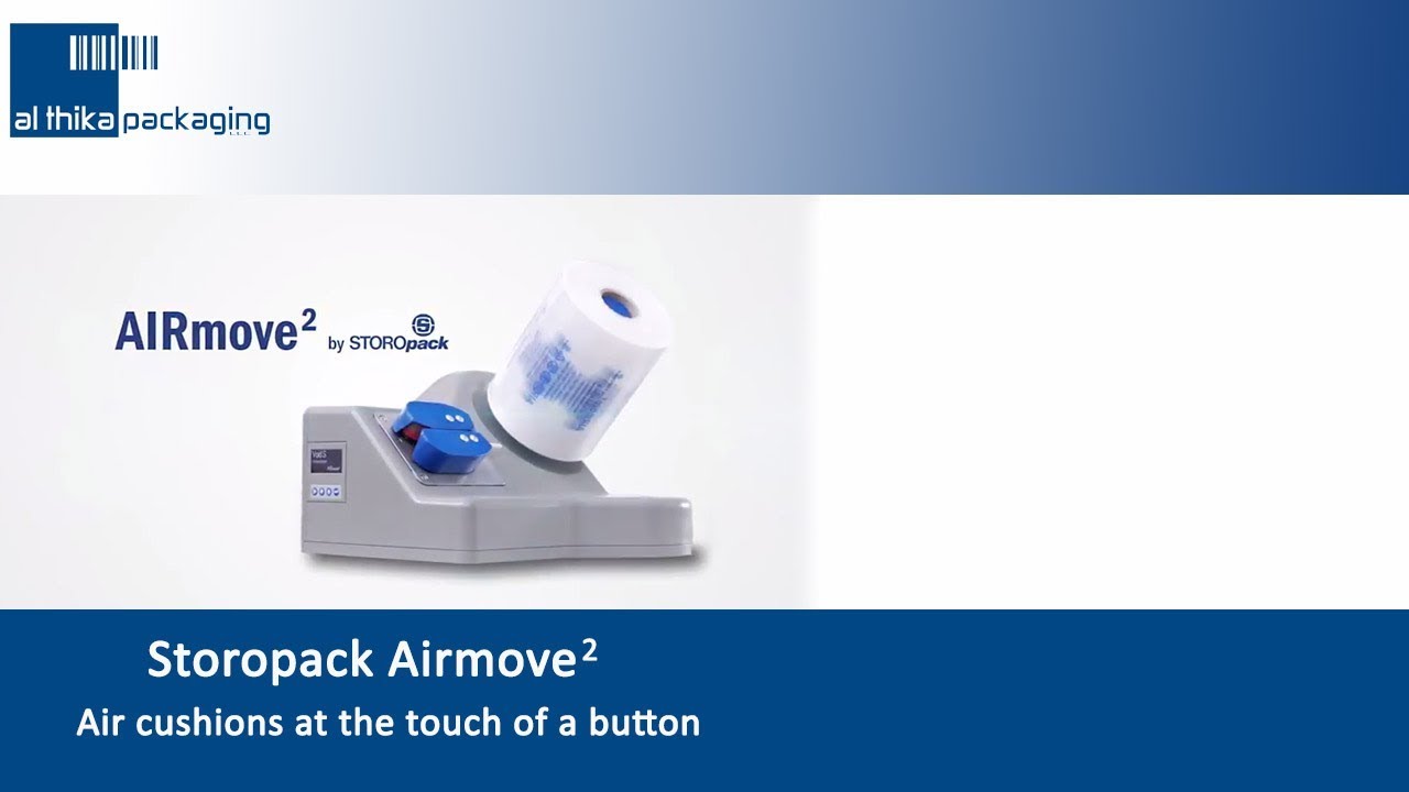 Storopack AIRmove² Air cushions at the touch of a button - Al Thika ...