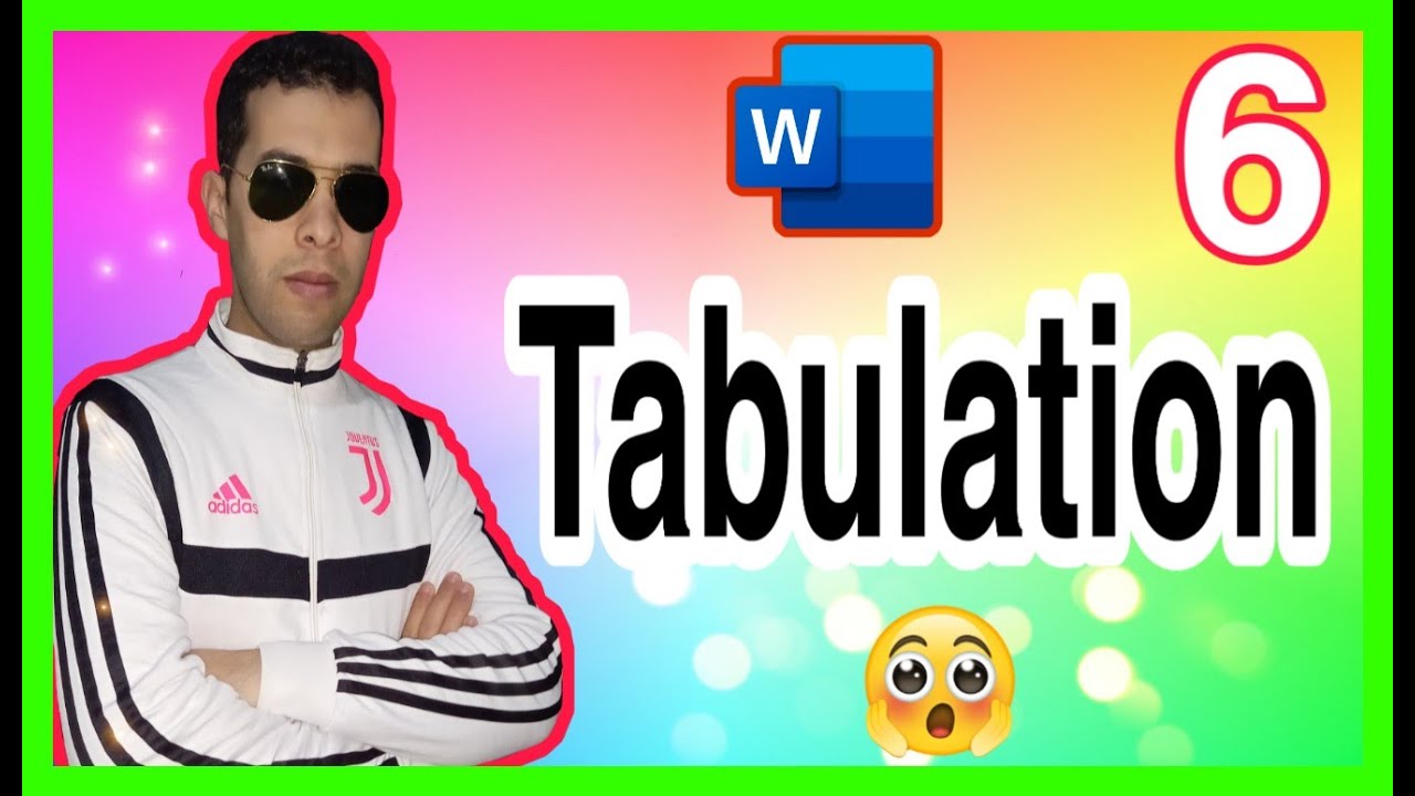 الدرس 6 من سلسلة تعلم الوورد Les taquets de TABULATION - YouTube