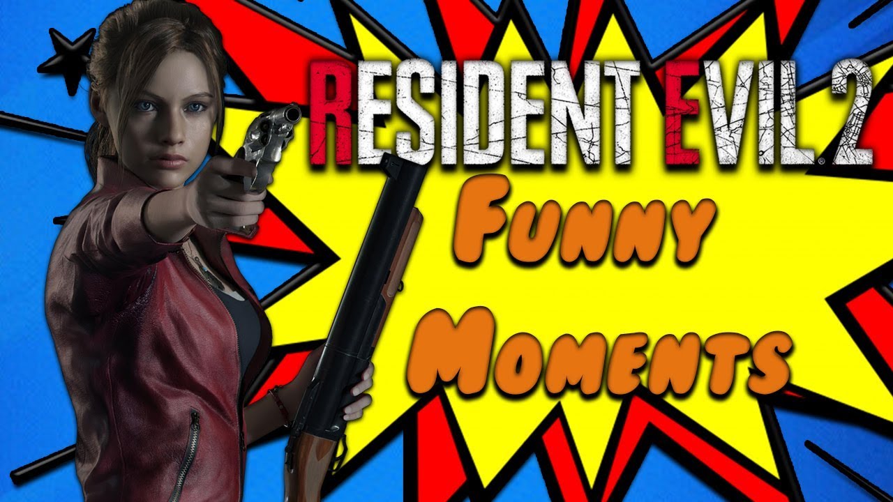 Resident Evil 2 Remake: FUNNY MOMENTS!!!! - YouTube