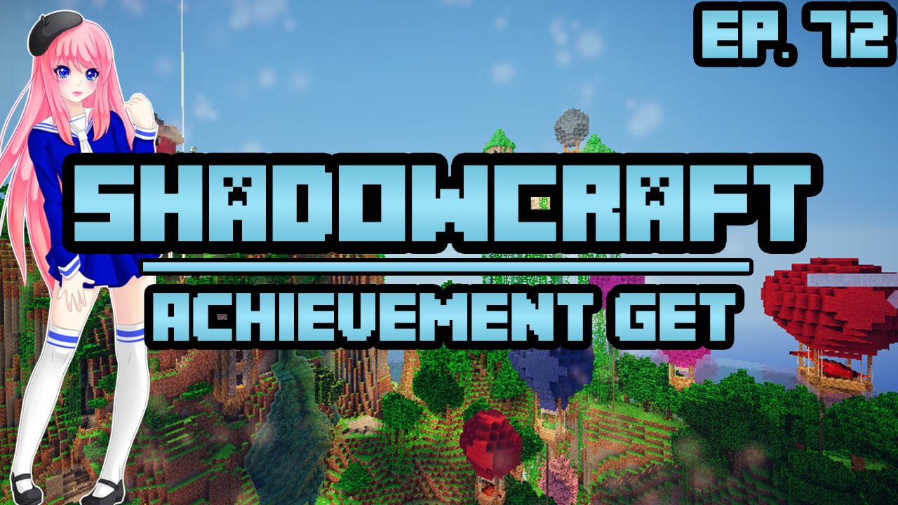 Achievement Get. | ShadowCraft | Ep. 72 - YouTube