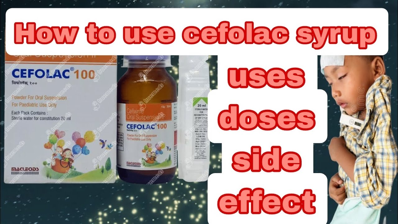 cefolac 100 mg syrup use in odia What is cefolac 100 mg syrup used for ...