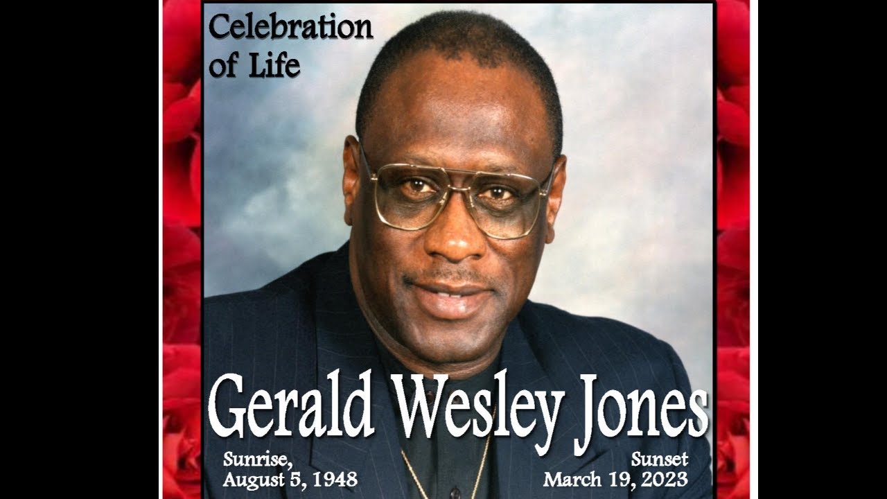 Homegoing Service Of Gerald Wesley Jones - YouTube