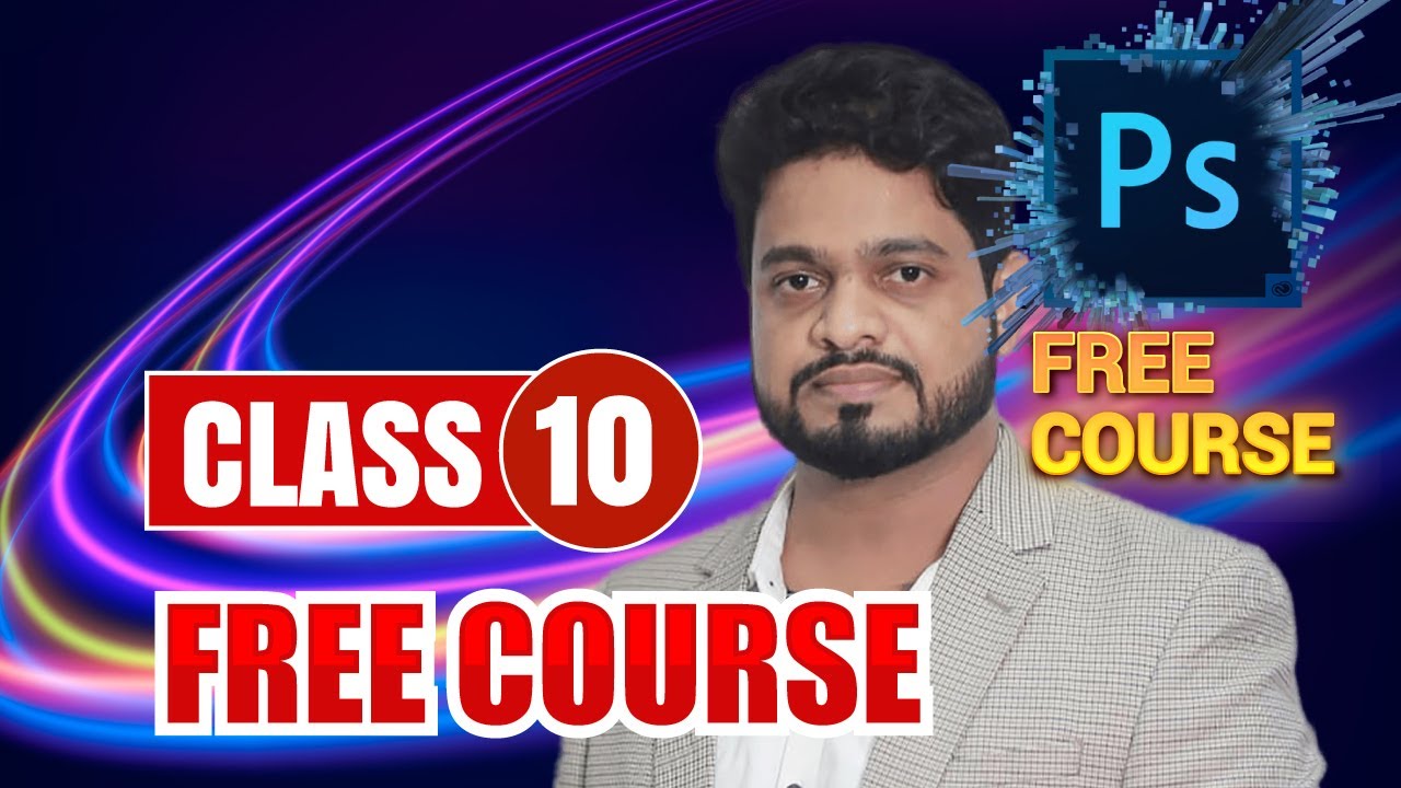 Photoshop Free Course Class 10 Photo Editing - YouTube