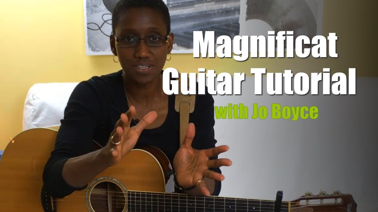 CJM MUSIC // Magnificat guitar tutorial with Jo Boyce - YouTube