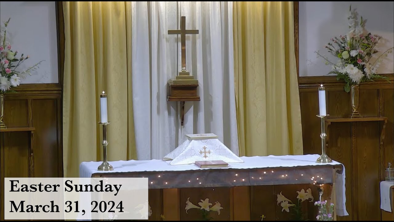 Livestream - Holy Eucharist- Easter Sunday - March 31, 2024 - YouTube
