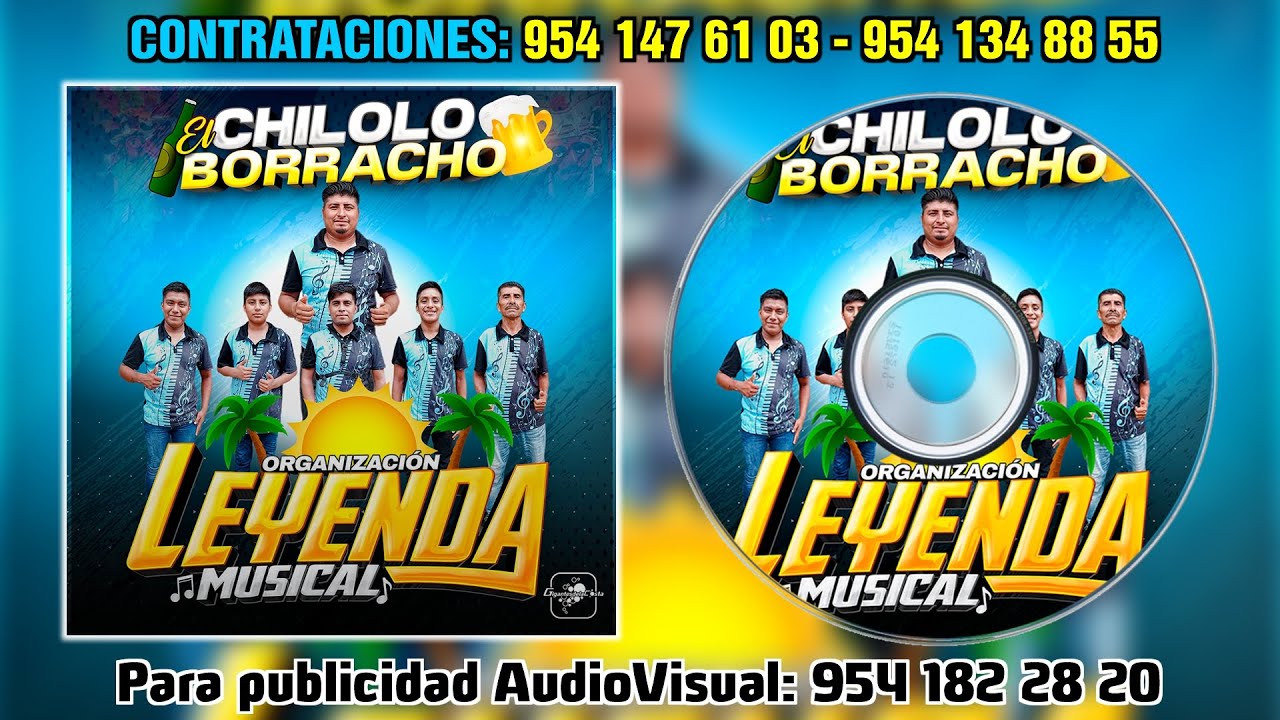 El Chilolo Borracho - Organización Leyenda Musical de La Muralla ...