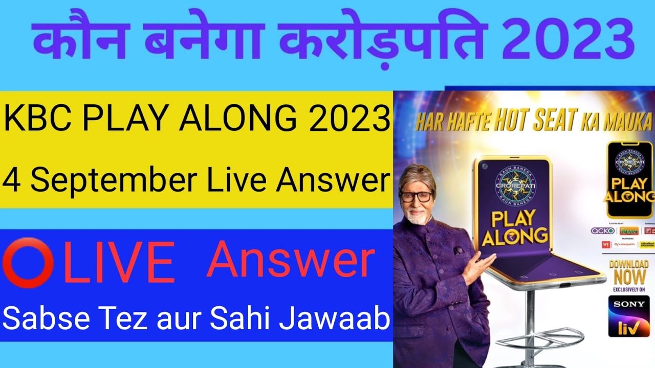 KBC 4 September 2023 LIVE Answer | KBC Live Answer | KBC Play Along ...