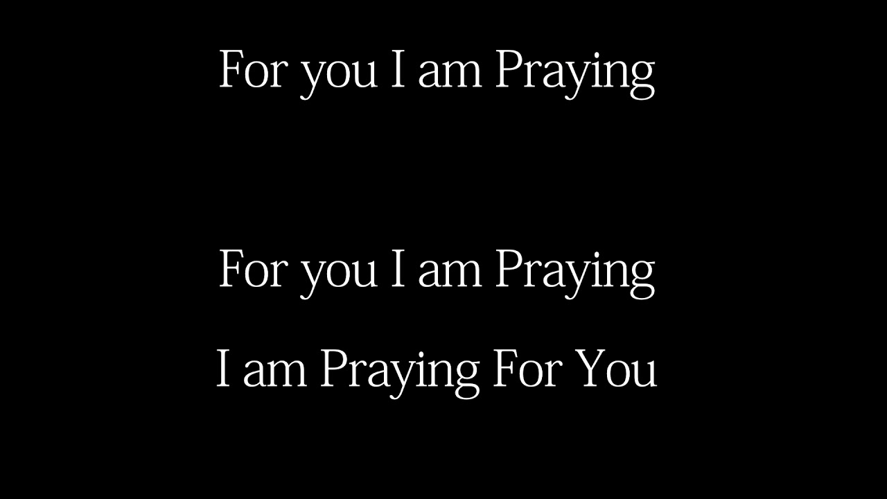 For you I am praying Chorus Solo (acapella) - YouTube
