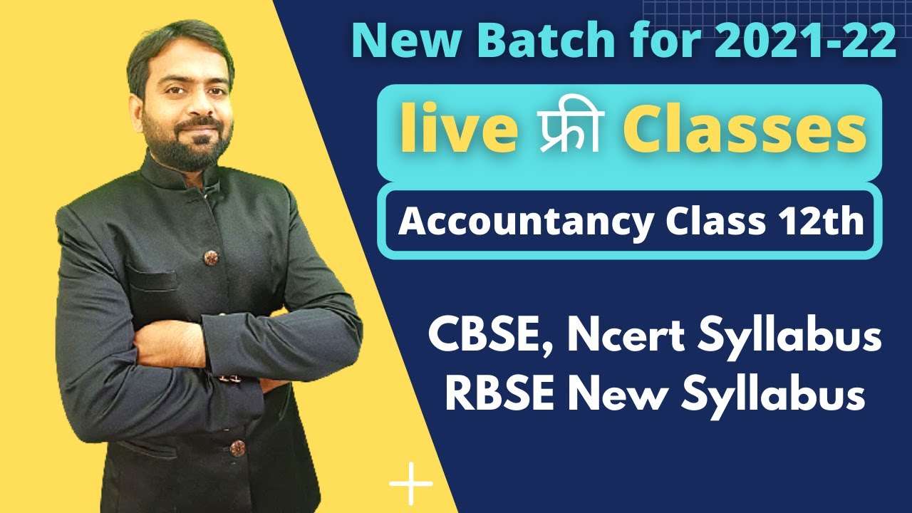1# Accountancy Class 12 Live Class || Cbse & Rbse Class 12 Accounts ...