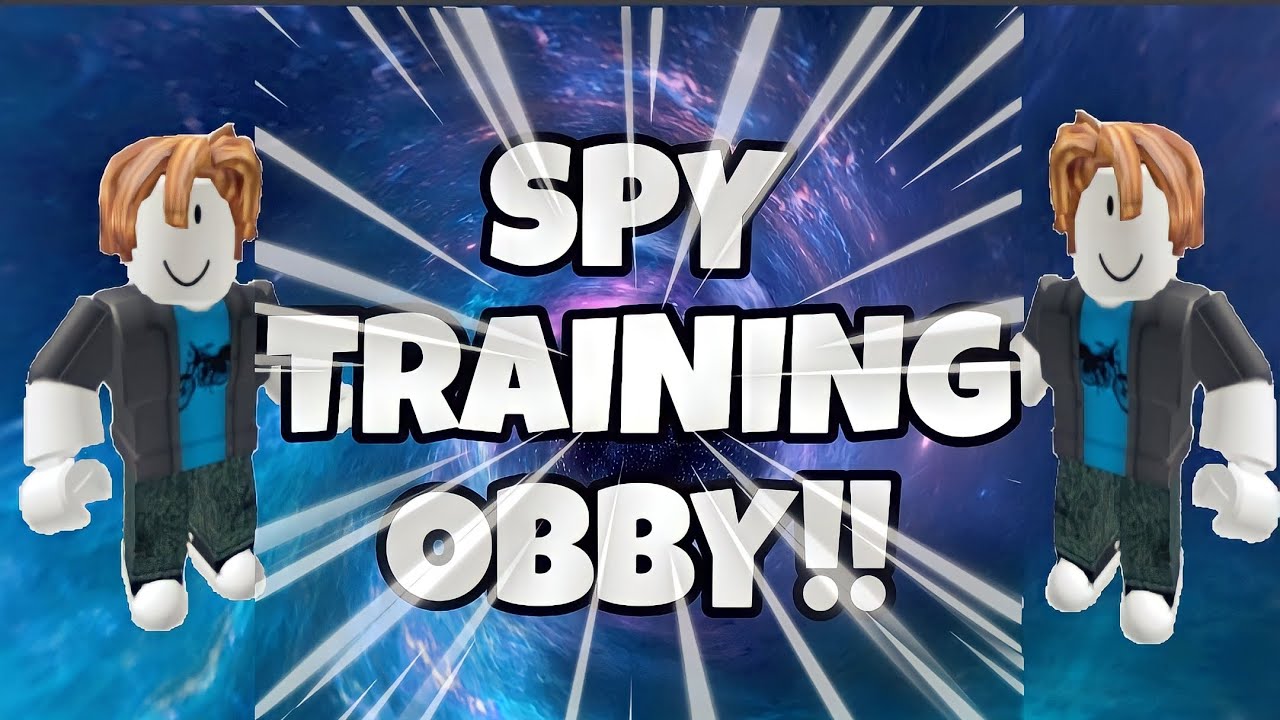 SPY TRAINING OBBY!! | ROBLOX - YouTube