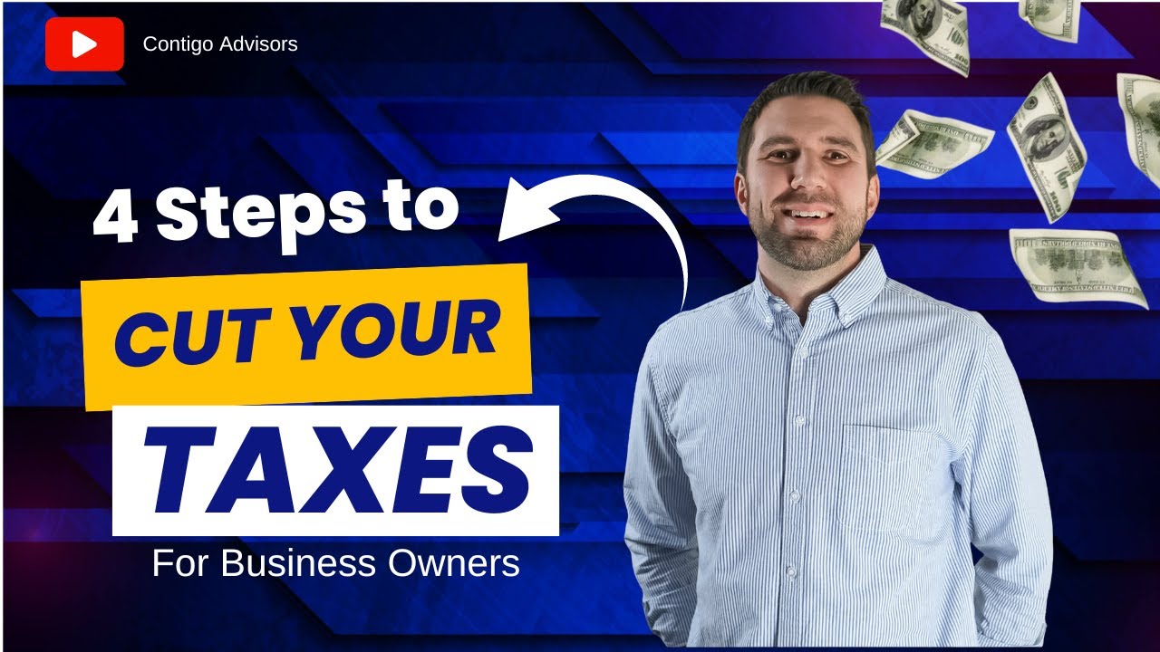 4 Steps to Cut Taxes (For Business Owners) - YouTube