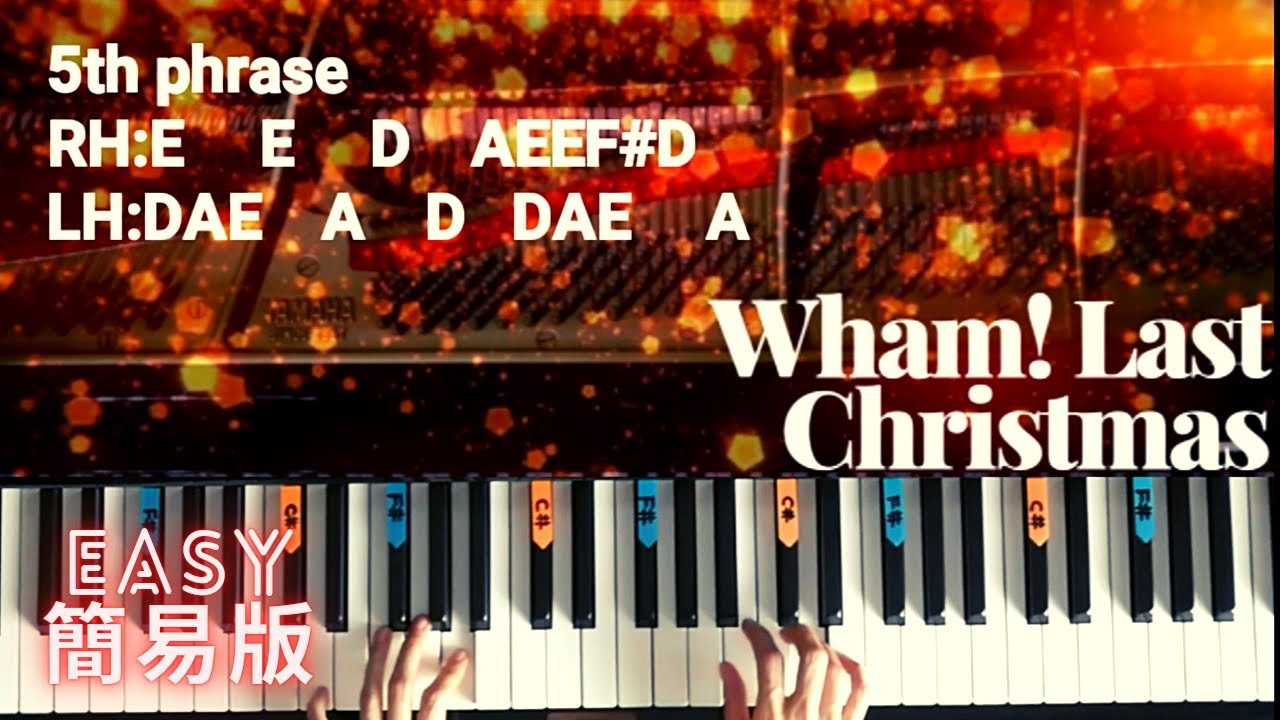 Wham! Last Christmas Piano Tutorial聖誕歌教學版 - YouTube