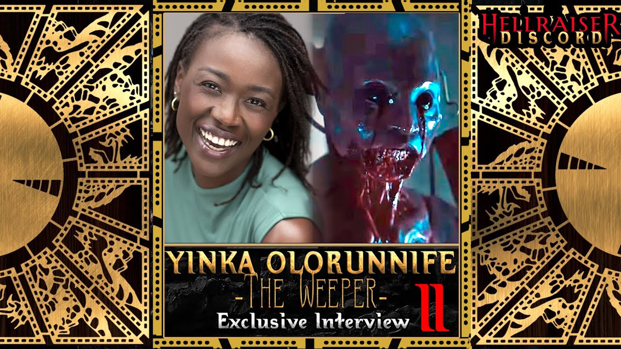 Hellraiser 2022 | The Weeper : Exclusive Video Interview with Yinka ...