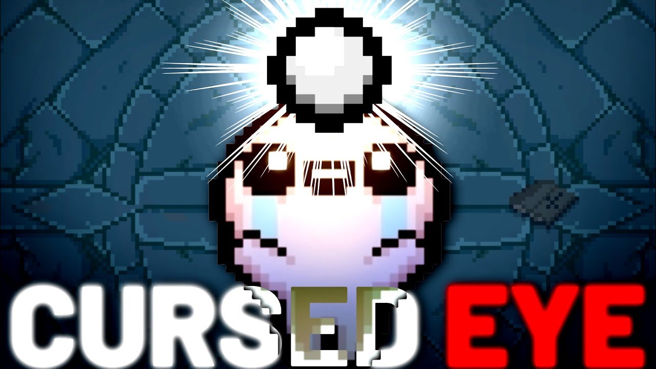 Cursed Eye is PAIN - The Binding of Isaac - YouTube