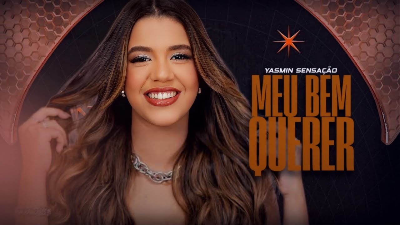 MEU BEM QUERER - YASMIN SENSAÇÃO - YouTube Music