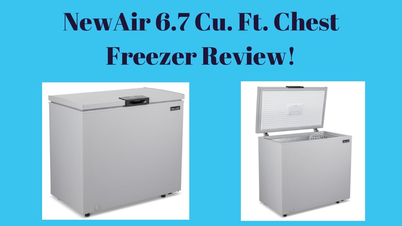 Product Review! NewAir 6.7 Cu. Ft. Chest Freezer - YouTube
