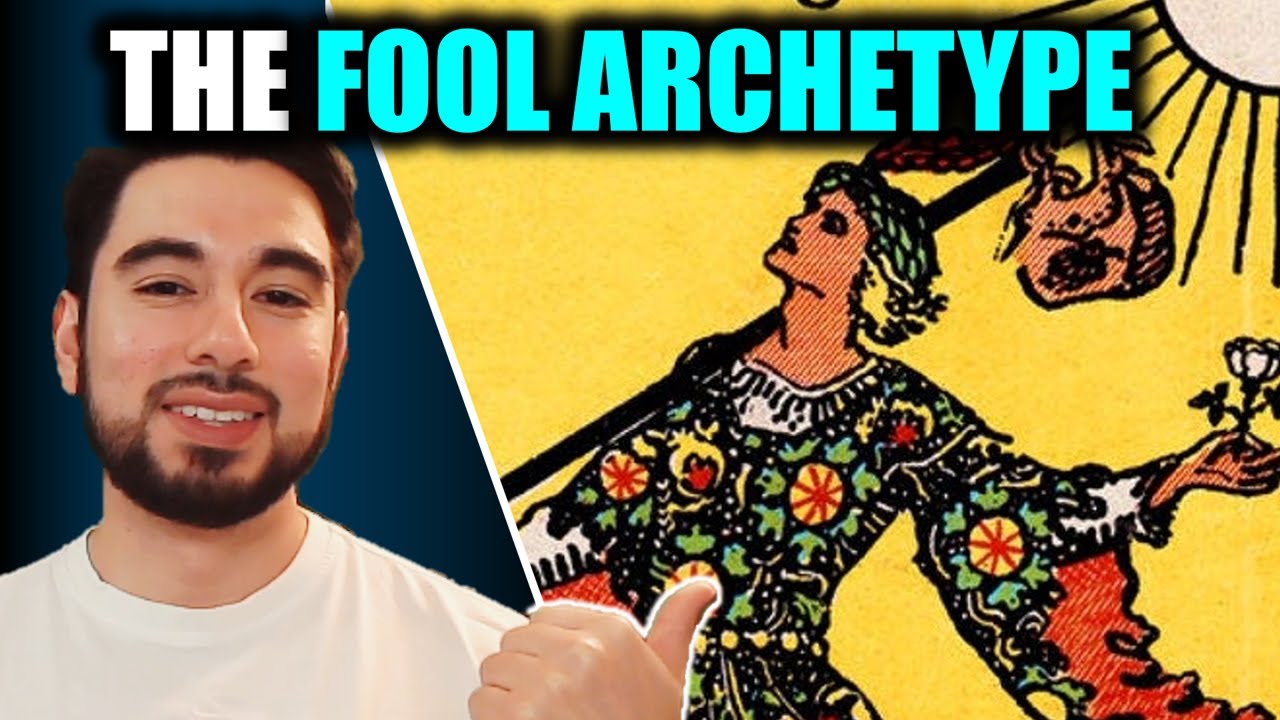 How the Fool Archetype Can Transform Your Life (or Break It) - YouTube