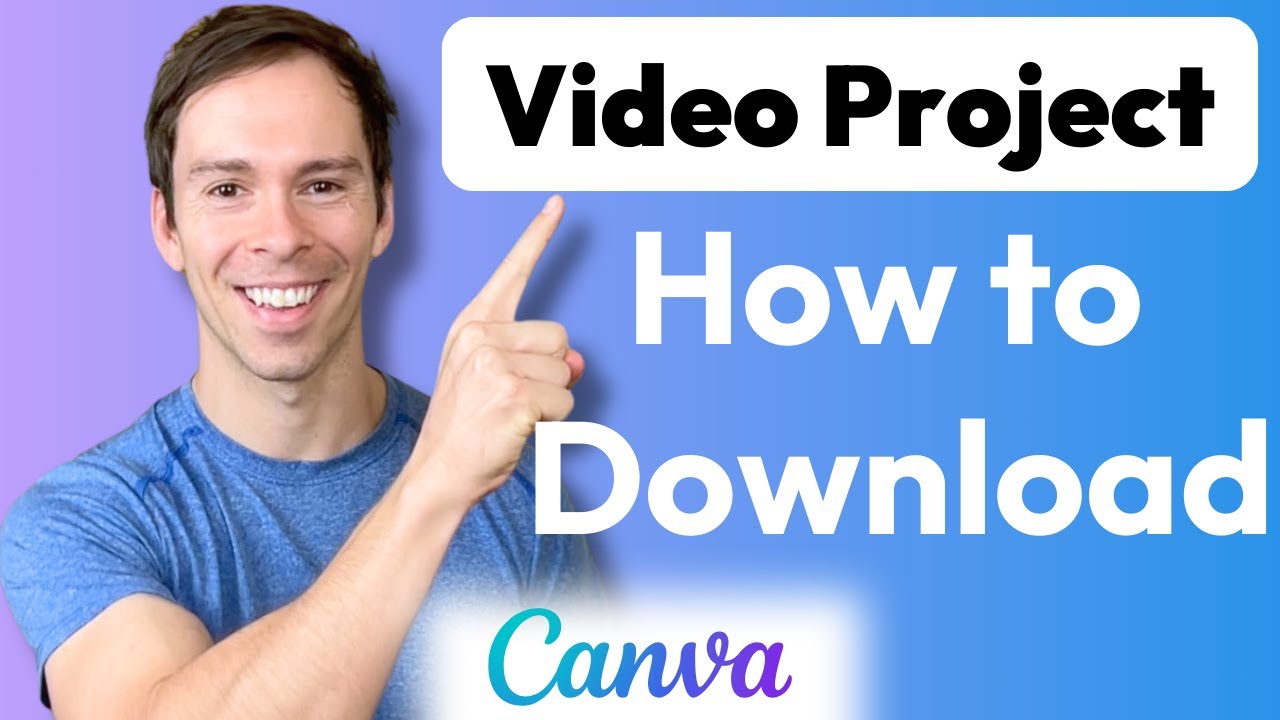 How to Save Your Canva Video Project - YouTube