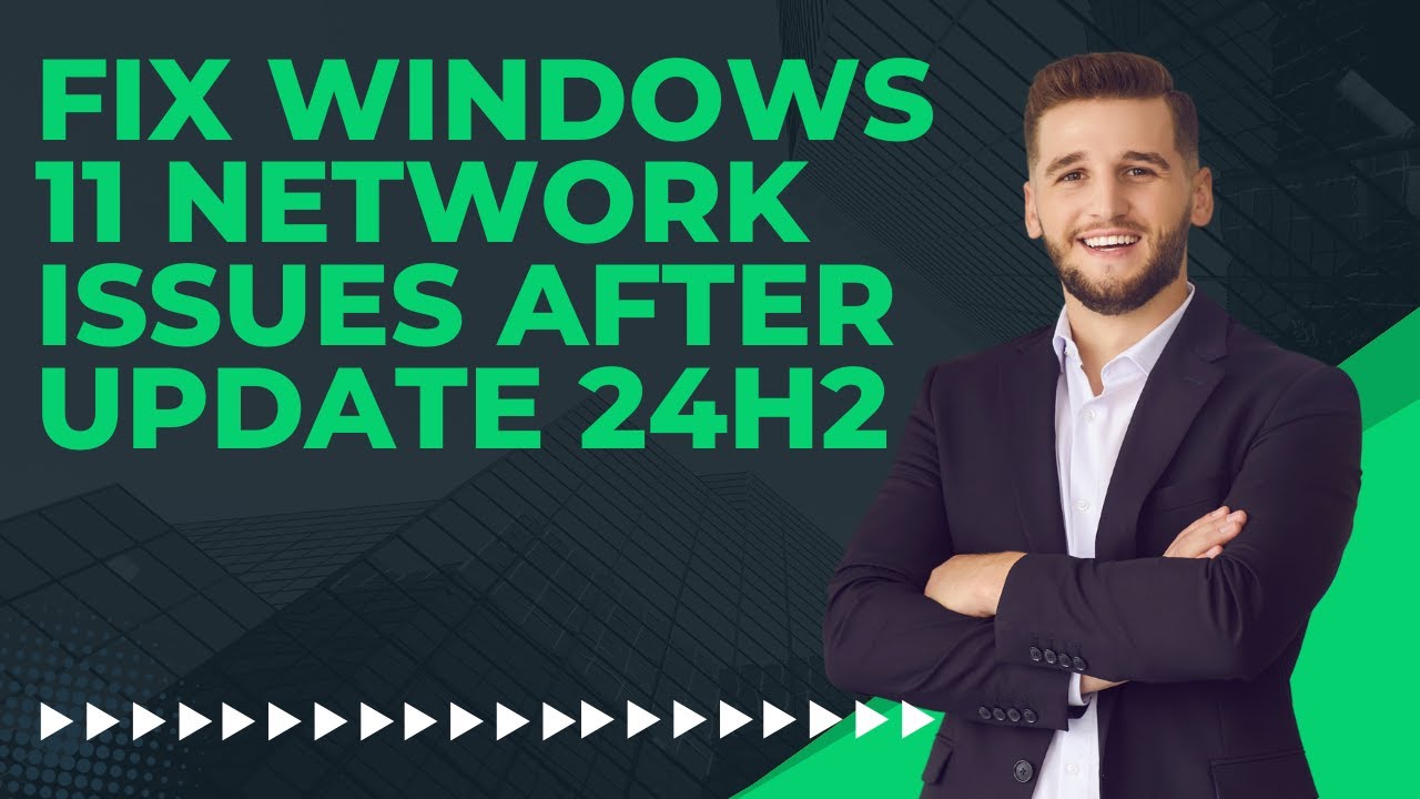 Fix Windows 11 Network Issues After Update 24H2 - YouTube