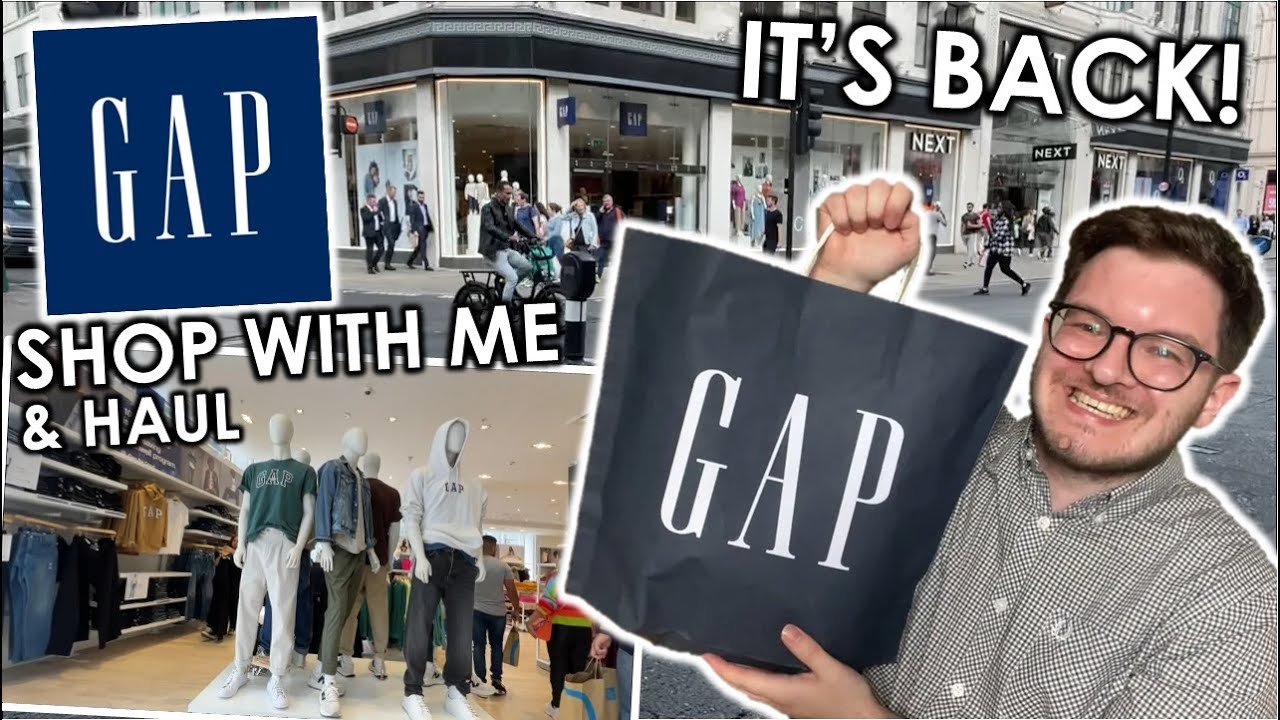 GAP IS BACK ON THE UK HIGH STREET! Gap shop with me and haul | men's ...