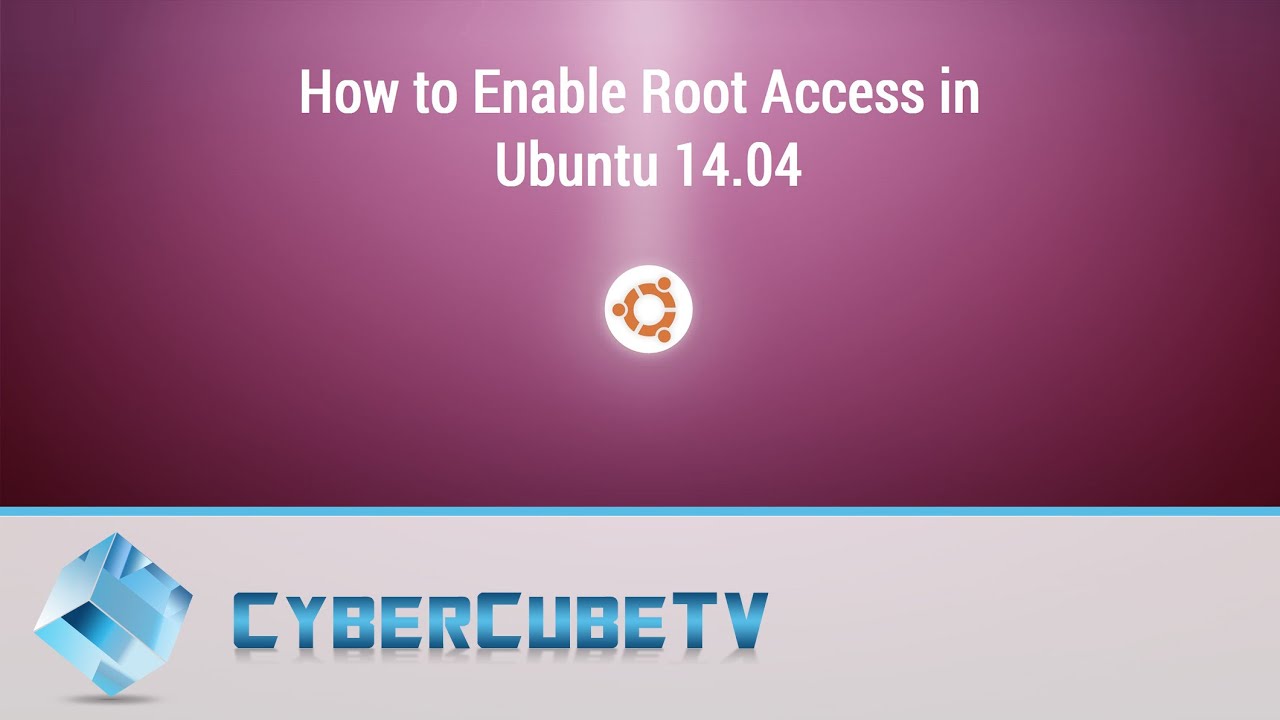 How To Enable Root Access In Ubuntu YouTube how-to-enable-root-access-in-ubuntu-youtube