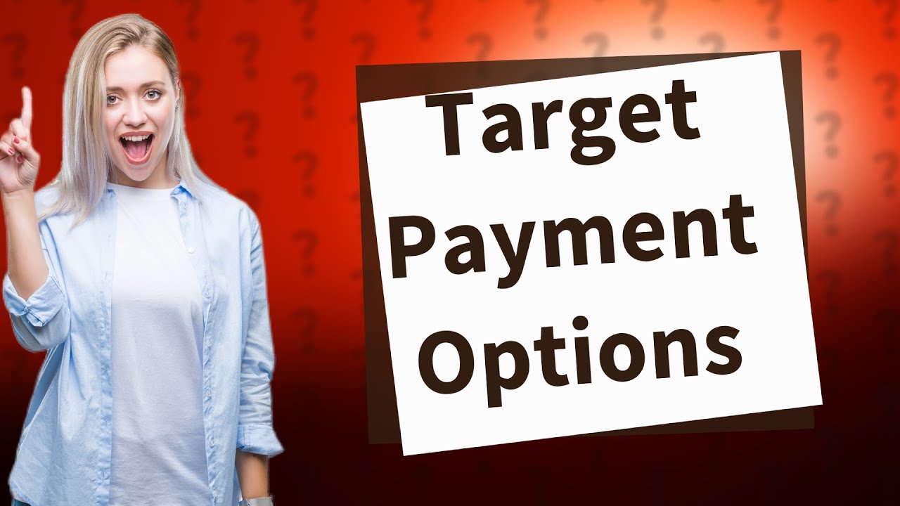What forms of payment does Target accept? - YouTube