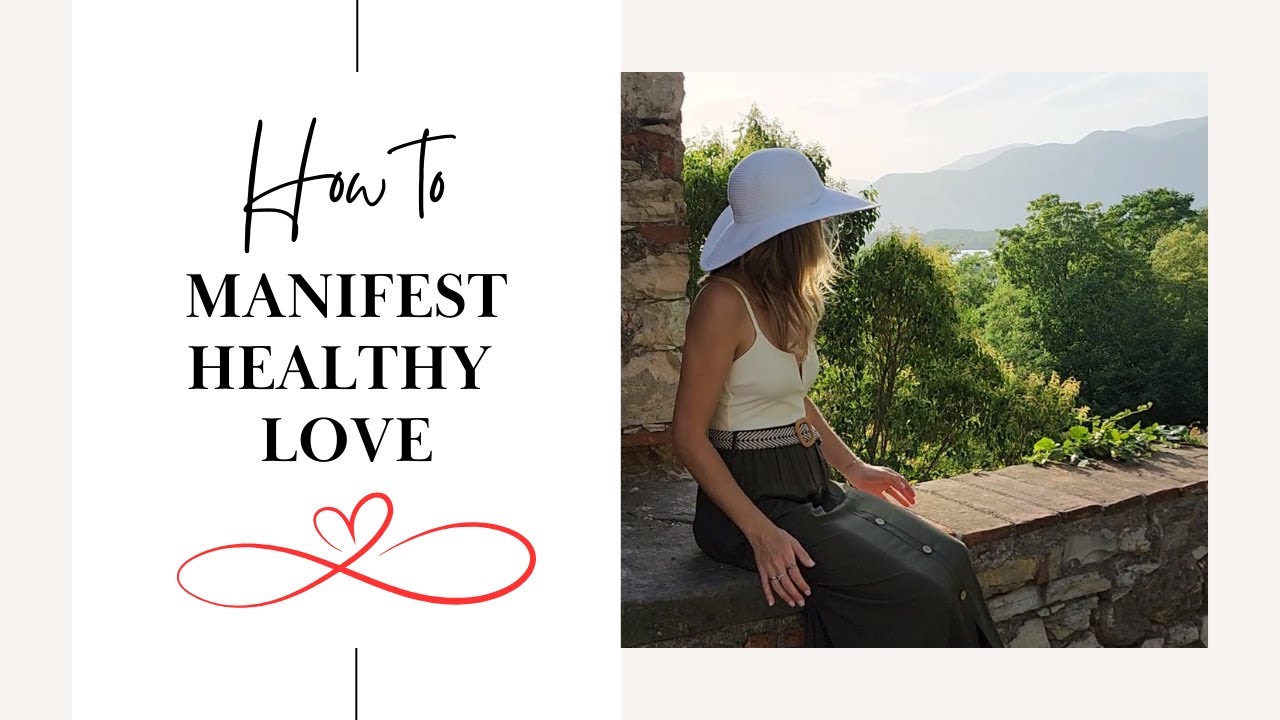 How to Manifest Health Relationships - YouTube