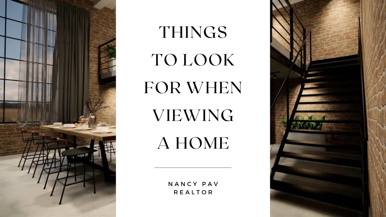 Things to Look For When Viewing a Home - YouTube