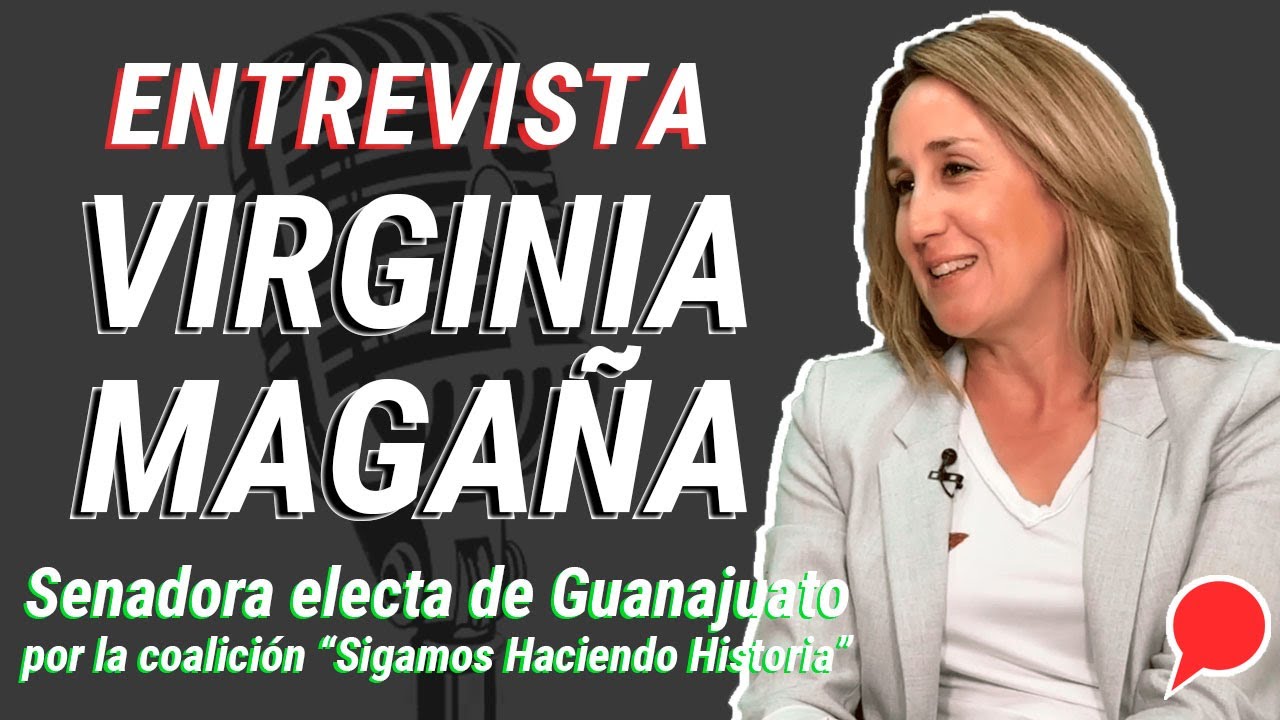 El camino de Virginia Magaña al Senado | #ZonaDeEntrevista🎙 - YouTube
