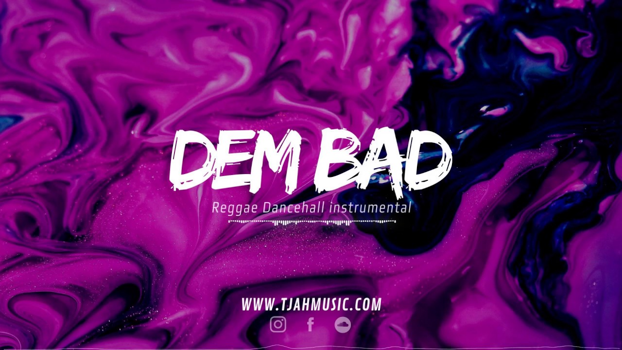 "Dem Bad riddim" | REGGAE x DANCEHALL instrumental 2020 | T-JAH MUSIC ...