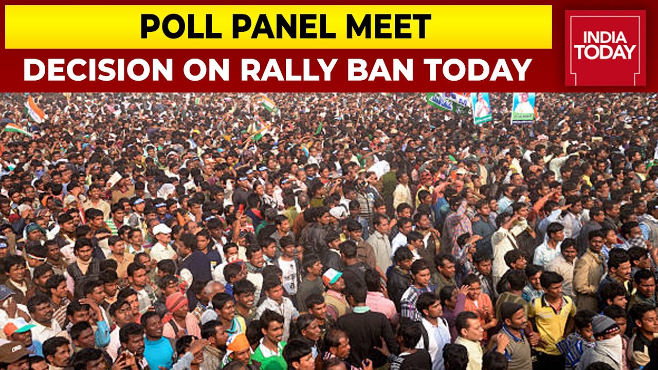 Election Poll Panel To Meet Today; Ban On Rallies & Road Shows Likely ...