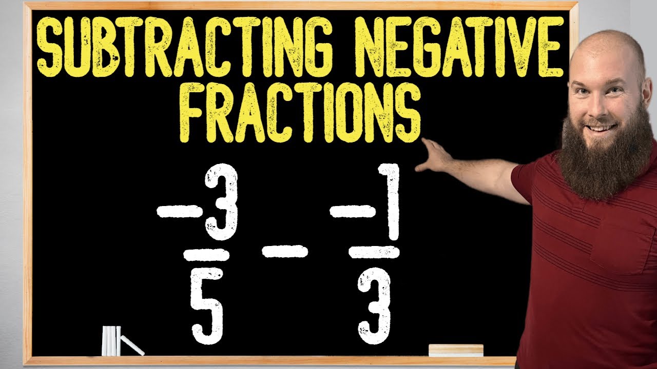 How To Subtract Negative Fractions - YouTube