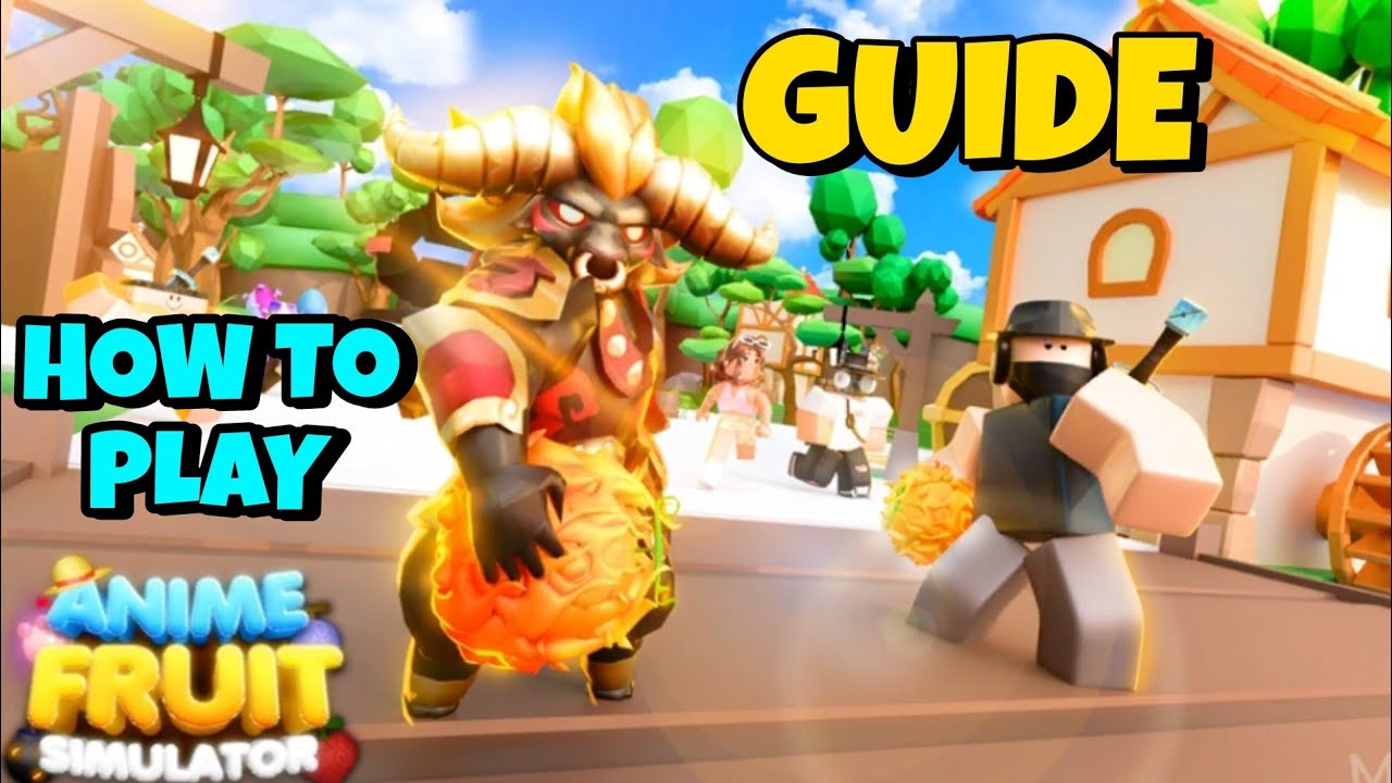 Anime Fruit Simulator Beginners Guide| How To Play Anime Fruit ...