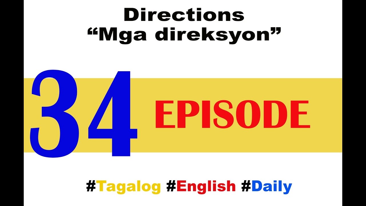 Direction l mga direksyon Episode l #34 l #tagalog #English #Daily ...