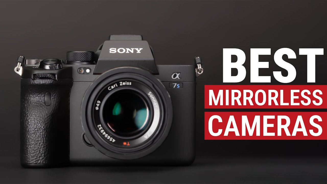 7 Best Mirrorless Cameras in 2024 - YouTube