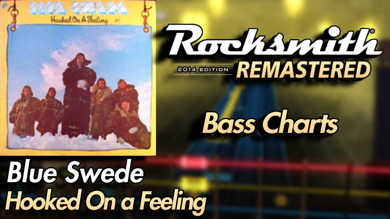Blue Swede - Hooked On a Feeling | Rocksmith® 2014 Edition | Bass Chart ...